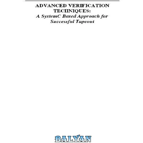 خرید و قیمت دانلود کتاب Advanced Verification Techniques A Systemc Based Approach For