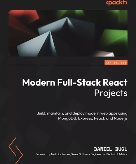 خرید و قیمت کتاب Modern Full-Stack React Projects | ترب