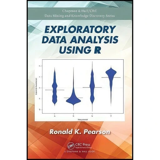 خرید و قیمت کتاب زبان اصلی Exploratory Data Analysis Using R اثر Ronald