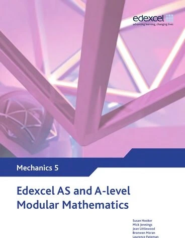 خرید و قیمت دانلود کتاب Edexcel AS and A Level Modular Mathematics Mechanics 5 M5 (Edexcel GCE ...