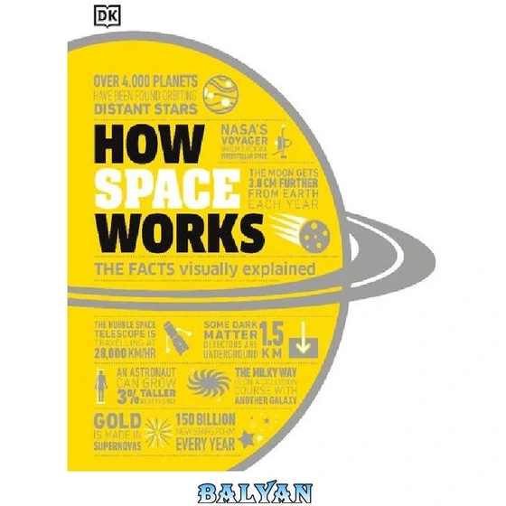 خرید و قیمت دانلود کتاب How Space Works: The Facts Visually Explained | ترب
