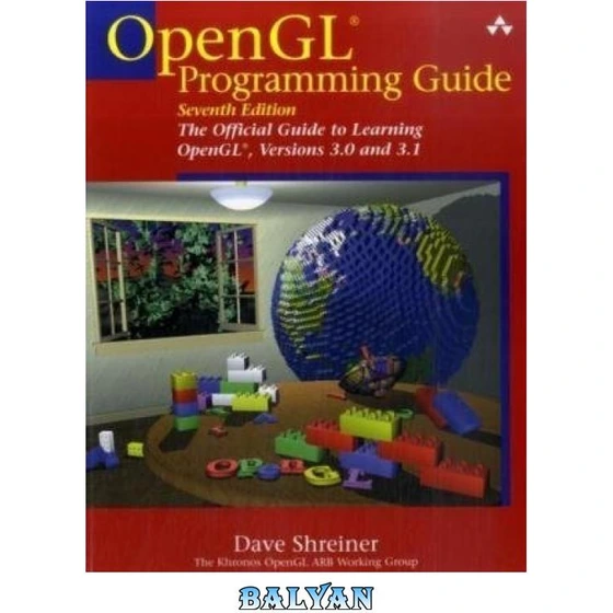 خرید و قیمت دانلود کتاب Opengl Programming Guide The Official Guide To Learning Opengl