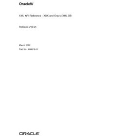 خرید و قیمت دانلود کتاب Oracle 9i Rel 2 XML API Reference | ترب