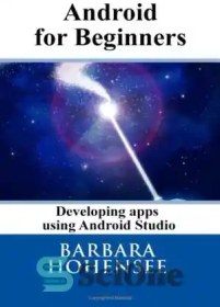 خرید و قیمت دانلود کتاب Android for beginners: developing apps using ...