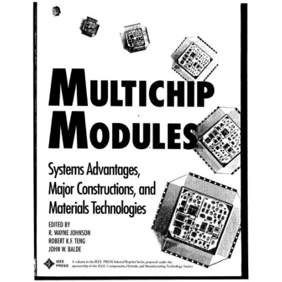 خرید و قیمت دانلود کتاب Multichip Modules: Systems Advantages, Major ...