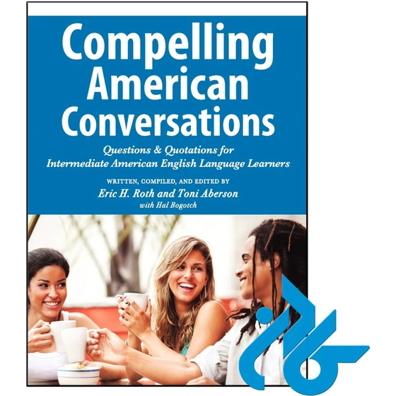 خرید و قیمت کتاب Compelling American Conversations | ترب