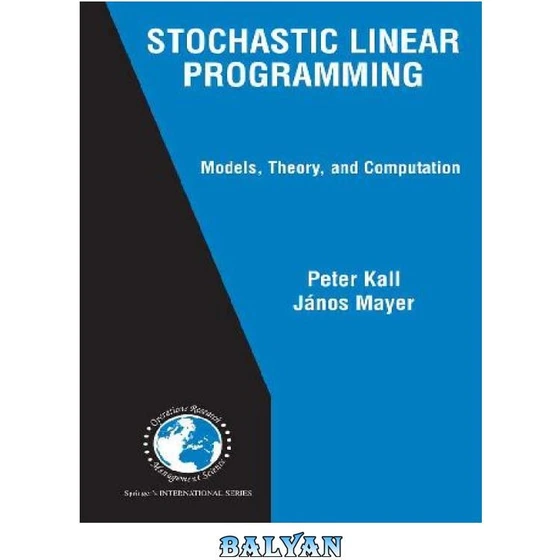 خرید و قیمت دانلود کتاب Stochastic Linear Programming Models Theory