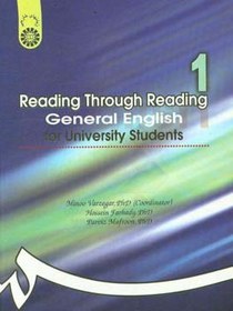 خرید و قیمت Reading Through Reading: General English For University ...
