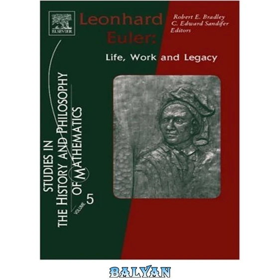 خرید و قیمت دانلود کتاب Leonhard Euler: Life, Work and Legacy | ترب