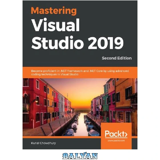 خرید و قیمت دانلود کتاب Mastering Visual Studio 2019: Become proficient ...