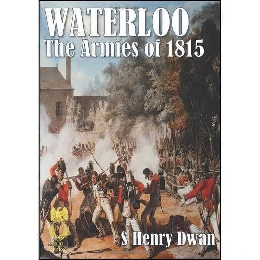 خرید و قیمت کتاب زبان اصلی Waterloo The Armies of اثر Mr S Henry Dwan | ترب