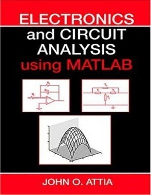 خرید و قیمت دانلود کتاب Electronics and Circuit Analysis Using MATLAB 1999 | ترب