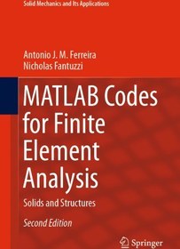 خرید و قیمت دانلود کتاب MATLAB Codes for Finite Element Analysis: Solids and Structures 2nd ed ...