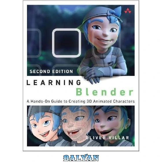 خرید و قیمت دانلود کتاب Learning Blender A Hands On Guide To Creating 