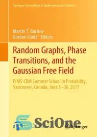خرید و قیمت دانلود کتاب Random graphs, phase transitions, and the Gaussian free field ...