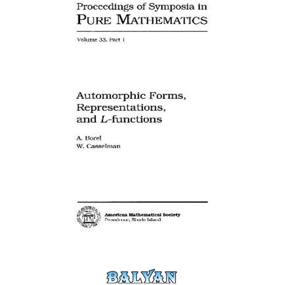 خرید و قیمت دانلود کتاب Automorphic forms, representations, and L-functions | ترب