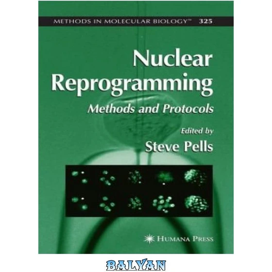 خرید و قیمت دانلود کتاب Nuclear Reprogramming: Methods and Protocols | ترب