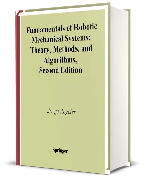 خرید و قیمت دانلود کتاب Fundamentals of Robotic Mechanical Systems | ترب