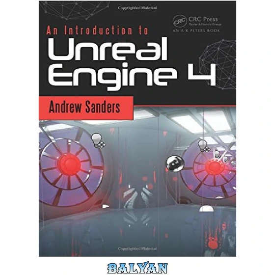 خرید و قیمت دانلود کتاب An Introduction To Unreal Engine 4 ا مقدمه ای بر Unreal Engine 4 ترب