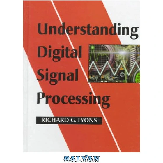 خرید و قیمت دانلود کتاب Understanding Digital Signal Processing | ترب