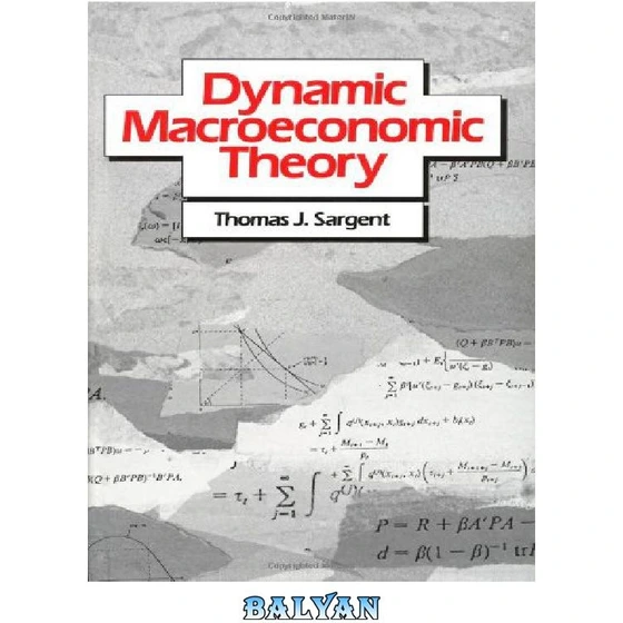 خرید و قیمت دانلود کتاب Dynamic macroeconomic theory | ترب