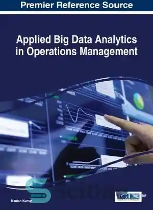 خرید و قیمت دانلود کتاب Applied Big Data Analytics in Operations ...