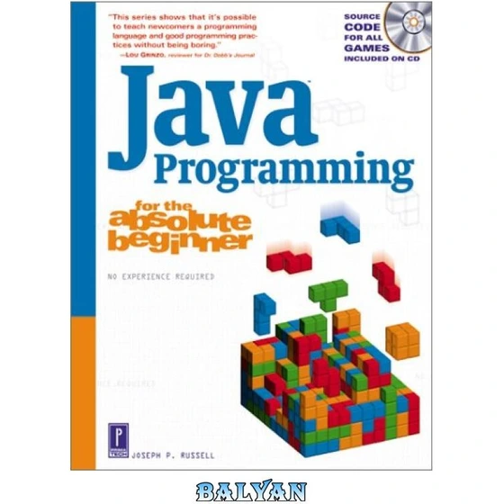 خرید و قیمت دانلود کتاب Java Programming For The Absolute Beginner ترب