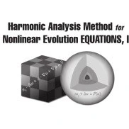 خرید و قیمت دانلود کتاب Harmonic Analysis Method for Nonlinear Evolution Equations I 2011 | ترب