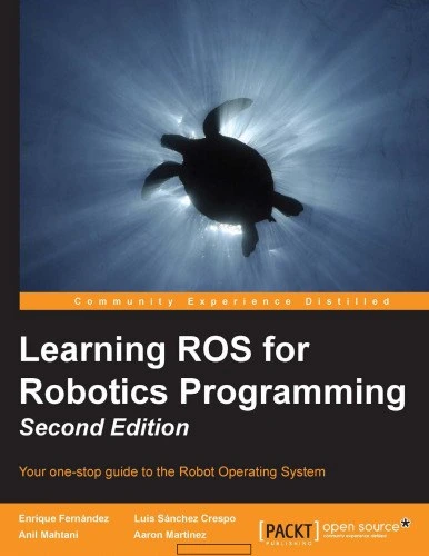 خرید و قیمت دانلود کتاب Learning Ros For Robotics Programming 2nd ترب