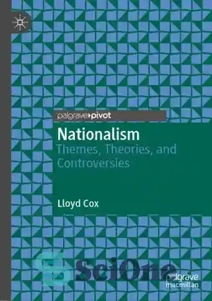 خرید و قیمت دانلود کتاب Nationalism: Themes, Theories, and ...