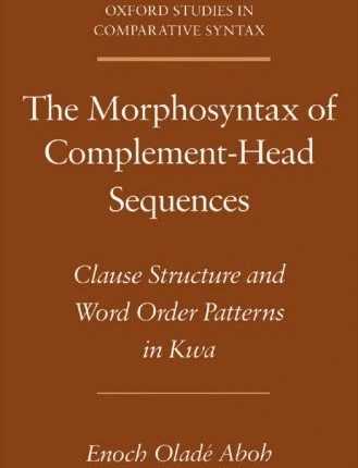 خرید و قیمت دانلود کتاب The Morphosyntax of Complement-Head Sequences ...