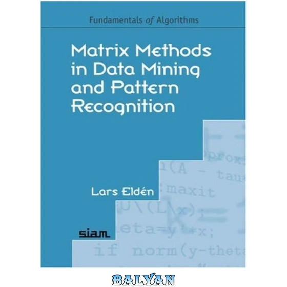 خرید و قیمت دانلود کتاب Matrix Methods In Data Mining And Pattern Recognition Fundamentals Of