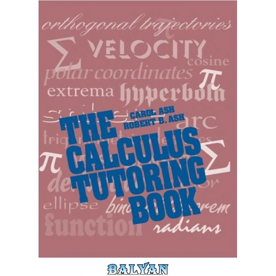 خرید و قیمت دانلود کتاب The Calculus Tutoring Book | ترب