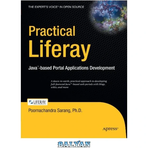 خرید و قیمت دانلود کتاب Practical Liferay: Java–based Portal Applications Development (Pro) ا ...