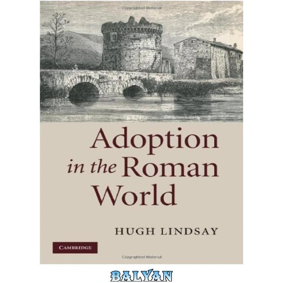خرید و قیمت دانلود کتاب Adoption in the Roman World | ترب