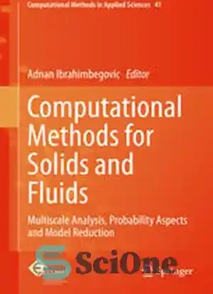 خرید و قیمت دانلود کتاب Computational Methods for Solids and Fluids: Multiscale Analysis ...