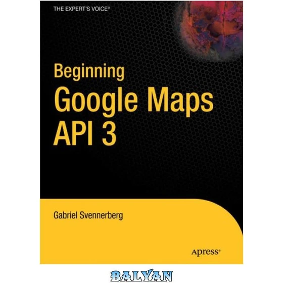 خرید و قیمت دانلود کتاب Beginning Google Maps API 3 | ترب