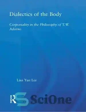 خرید و قیمت دانلود کتاب Dialectics of the body: corporeality in the ...