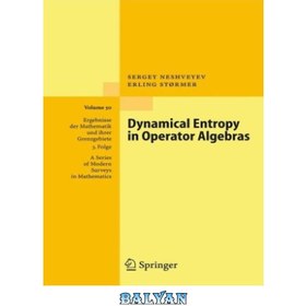 خرید و قیمت دانلود کتاب Dynamical Entropy in Operator Algebras. Ergebnisse der Mathematik und ...