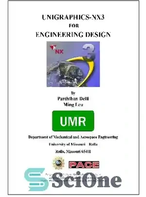 خرید و قیمت دانلود کتاب Unigraphics NX-3 for Engineering Design - Unigraphics NX-3 برای طراحی ...