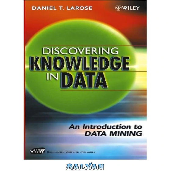 خرید و قیمت دانلود کتاب Discovering Knowledge in Data - An Introduction to Data Mining | ترب