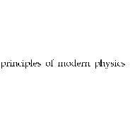 خرید و قیمت دانلود کتاب Principles of Modern Physics 1970 | ترب