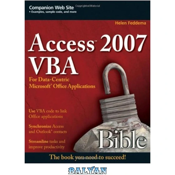 خرید و قیمت دانلود کتاب Access 2007 VBA Bible: For Data-Centric Microsoft Office Applications | ترب