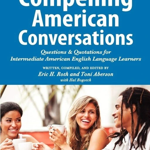 خرید و قیمت کتاب Compelling American Conversations | ترب