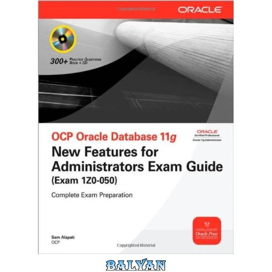 خرید و قیمت دانلود کتاب Ocp Oracle Database 11g New Features For Administrators Exam Guide ترب