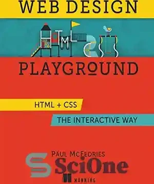 خرید و قیمت دانلود کتاب Web Design Playground: HTML & CSS the Interactive Way - زمین بازی طراحی ...