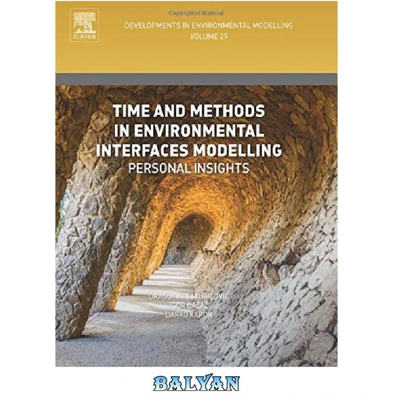 خرید و قیمت دانلود کتاب Time And Methods In Environmental Interfaces Modelling Personal Insights