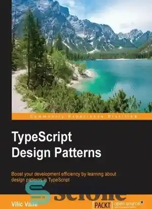 خرید و قیمت دانلود کتاب TypeScript Design Patterns - الگوهای طراحی ...