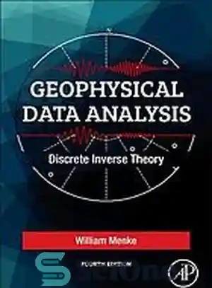 خرید و قیمت دانلود کتاب Geophysical data analysis - تجزیه و تحلیل داده ...