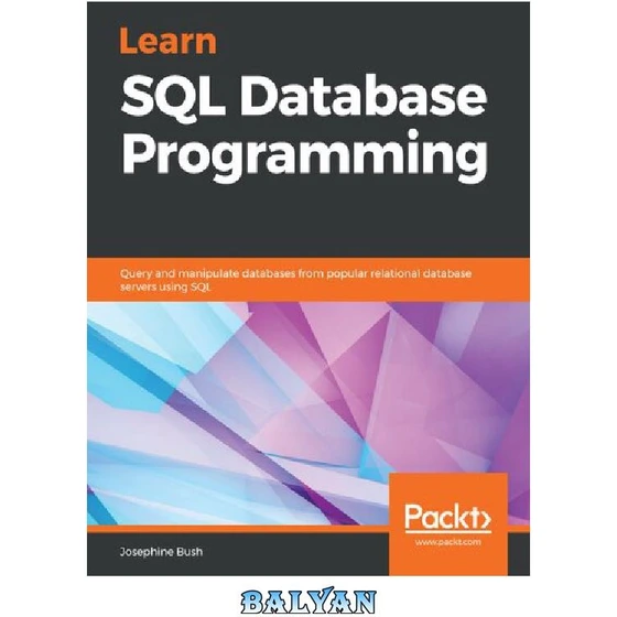 خرید و قیمت دانلود کتاب Learn Sql Database Programming Query And Manipulate Databases From